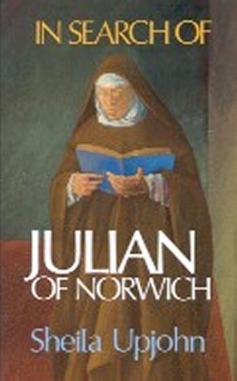 In Search of Julian of Norwich