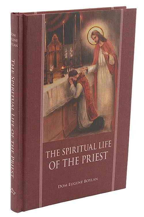 The Spiritual Life of the Priest
