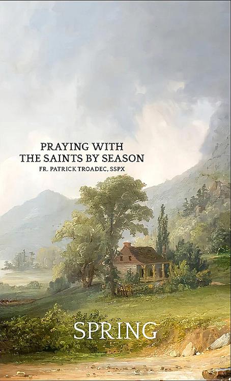 Praying with the Saints - Spring