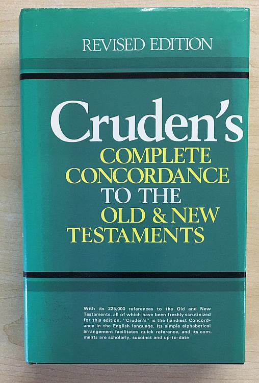 Cruden's Complete Concordance to the Old and New Testaments (Revised ...